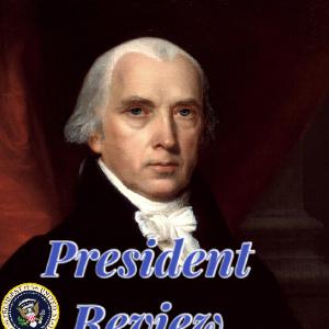 President Review: James Madison (1809-1817)